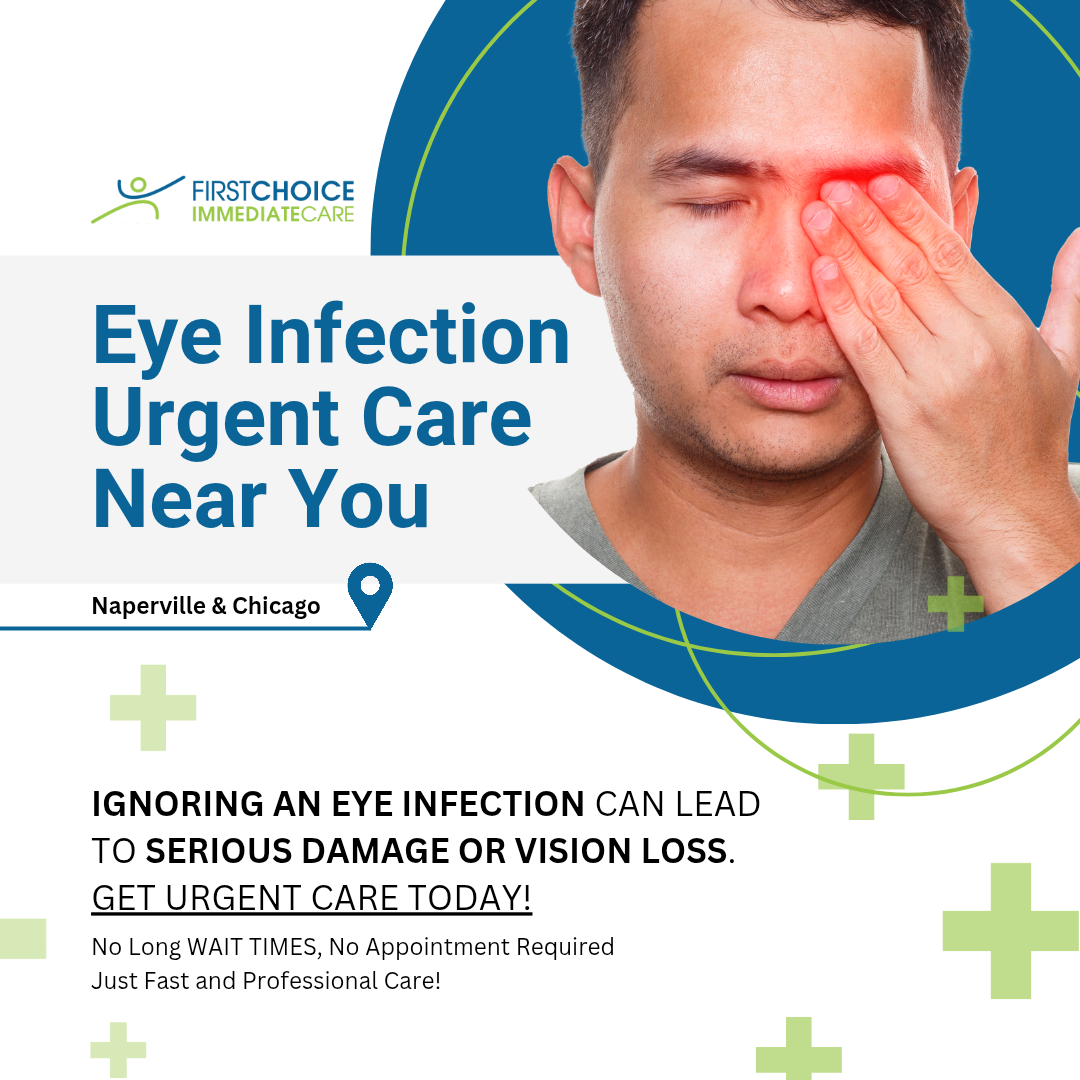 Best Eye Infection Treatment in Chicago & Naperville - Urgent Care